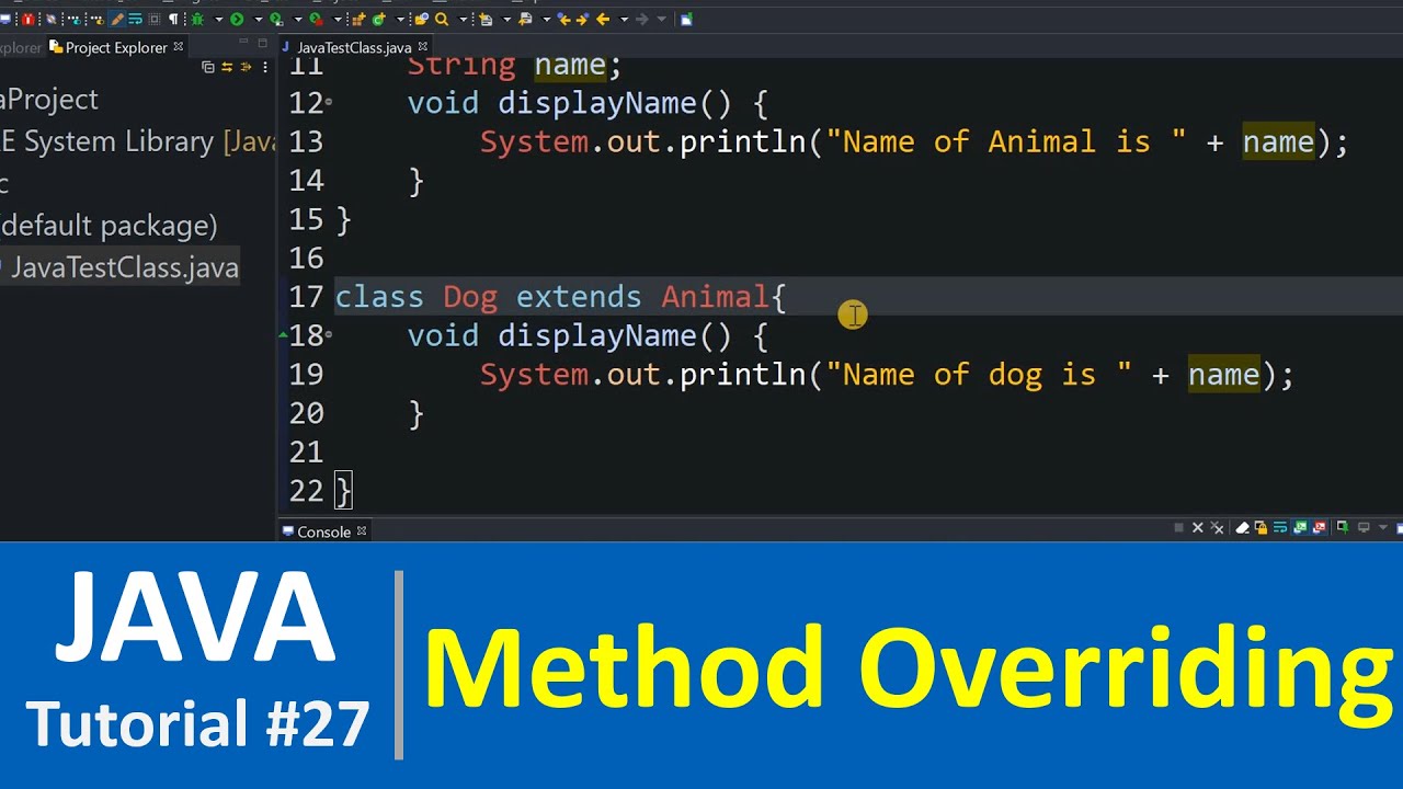 Java Tutorial 27 Method Overriding In Java Programming Youtube