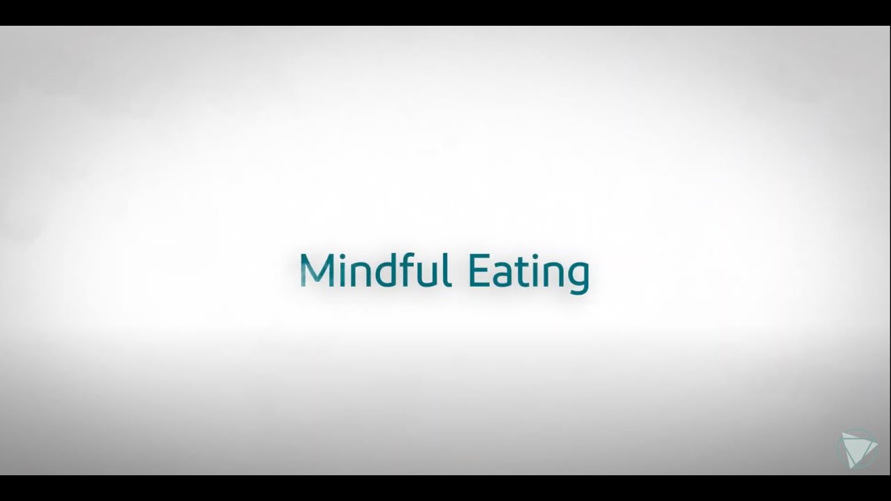 Mindful Eating Youtube