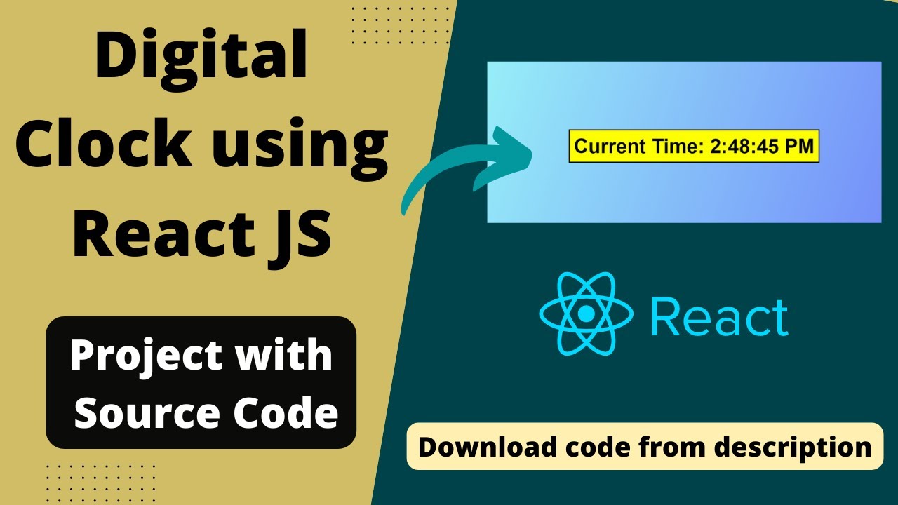 Create Digital Clock Using React Js With Source Code Project For
