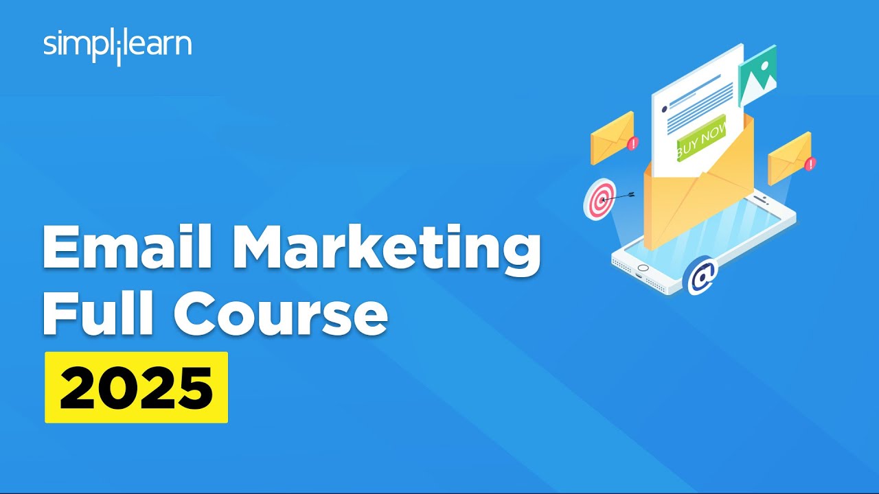 Email Marketing Full Course 2025 Email Marketing Tutorial For