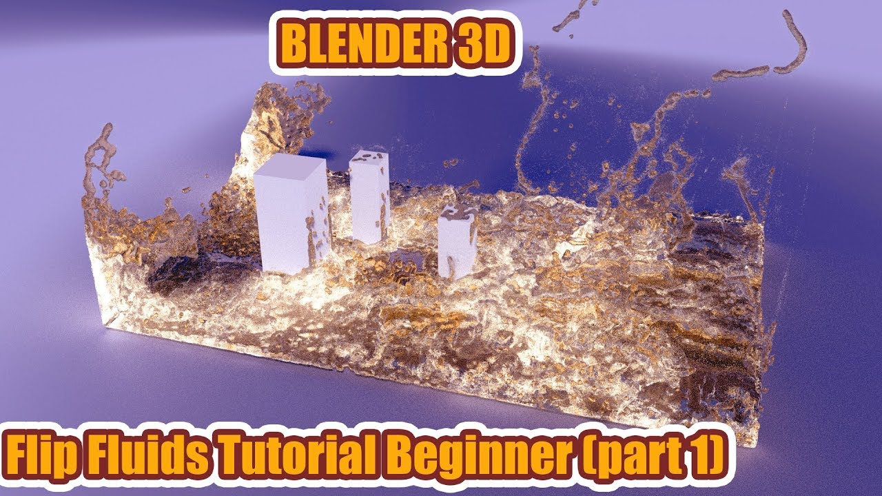 Blender Flip Fluids Tutorial Beginner Part 1 Youtube