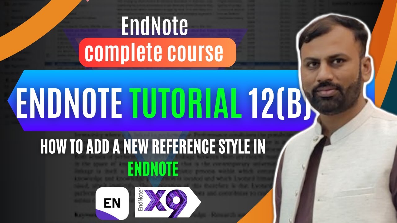 How To Add A New Reference Style In Endnote Endnote Tutorial 13