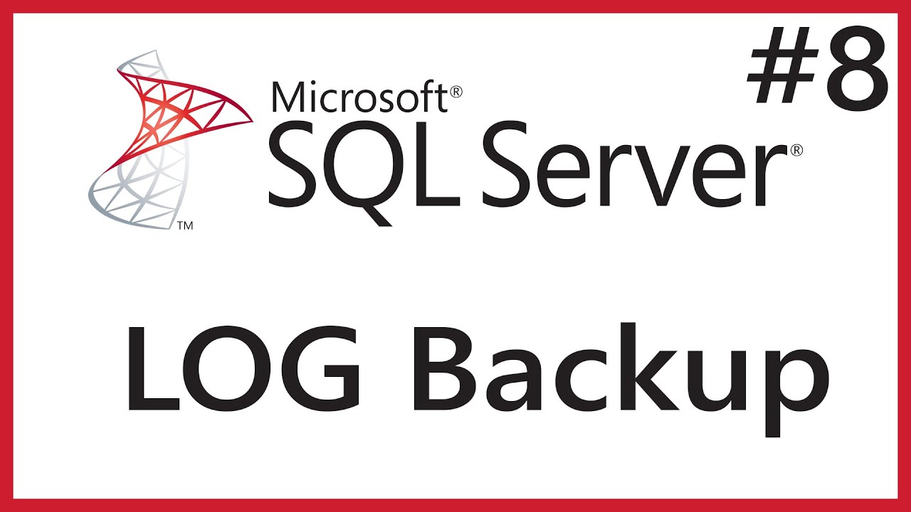Log Backup İşlemi Mssql Server Eğitimi 8 Ders Youtube