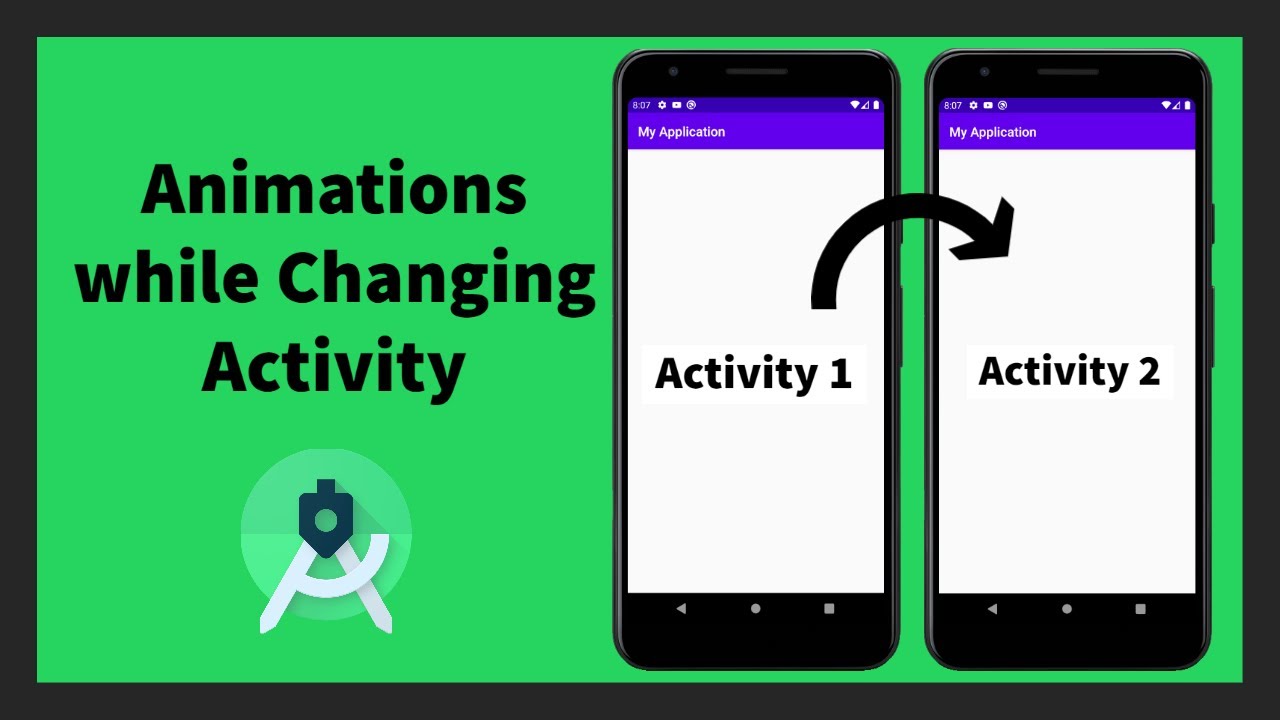 How To Add Animations While Switching Activities Intent Animations
