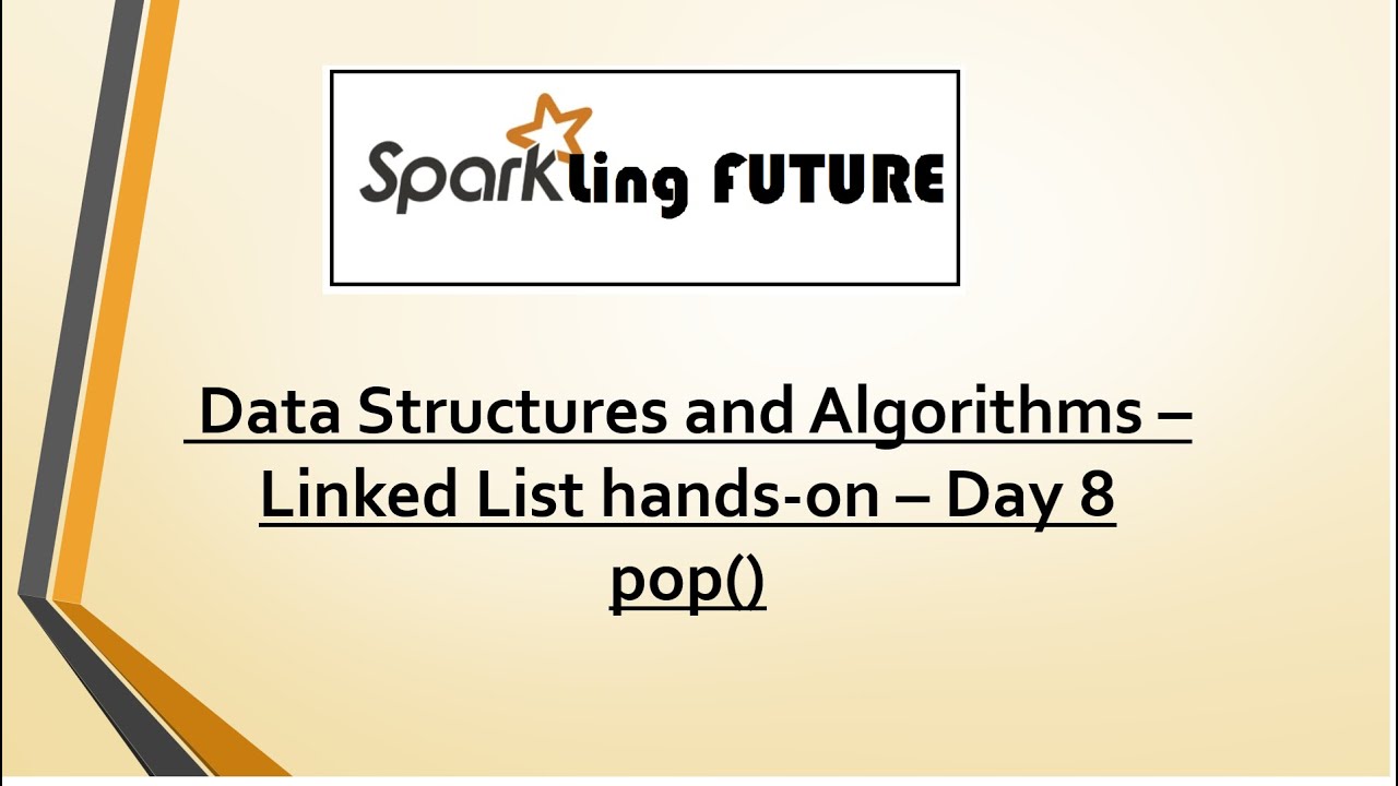 Data Structures And Algorithms Day 8 Linked List Coding Interview