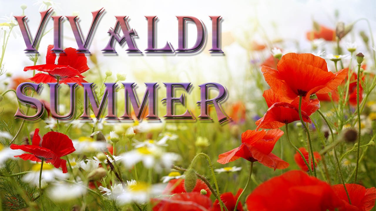 Vivaldi Four Seasons Summer