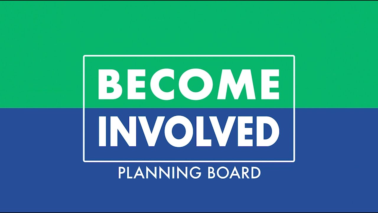 Become Involved Planning Board Youtube
