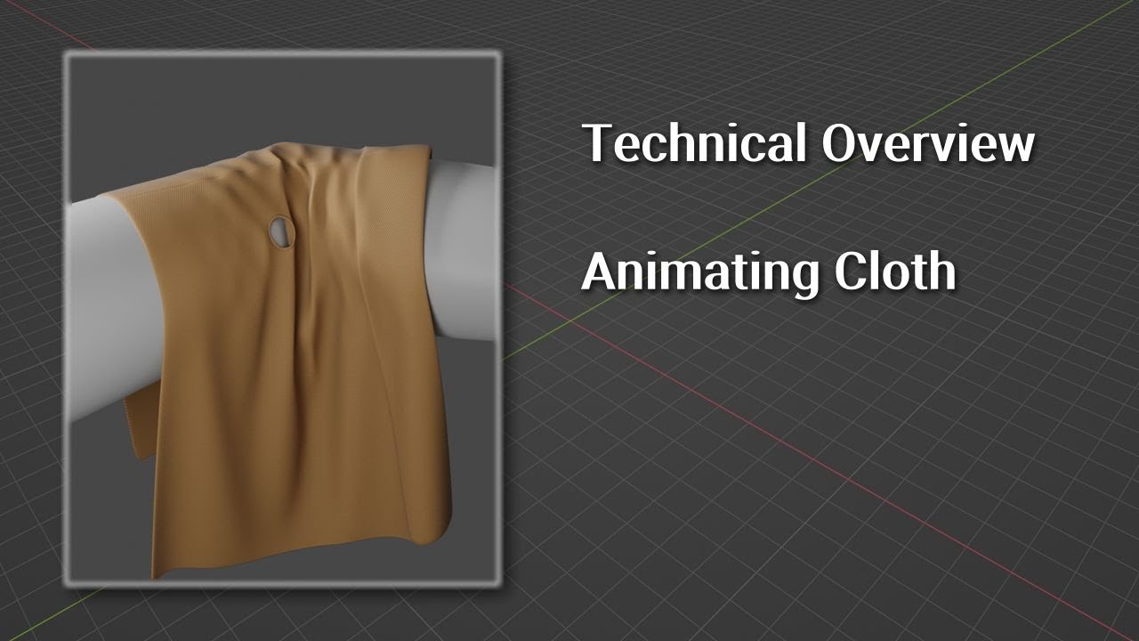Technical Overview Animating Cloth In Blender Youtube