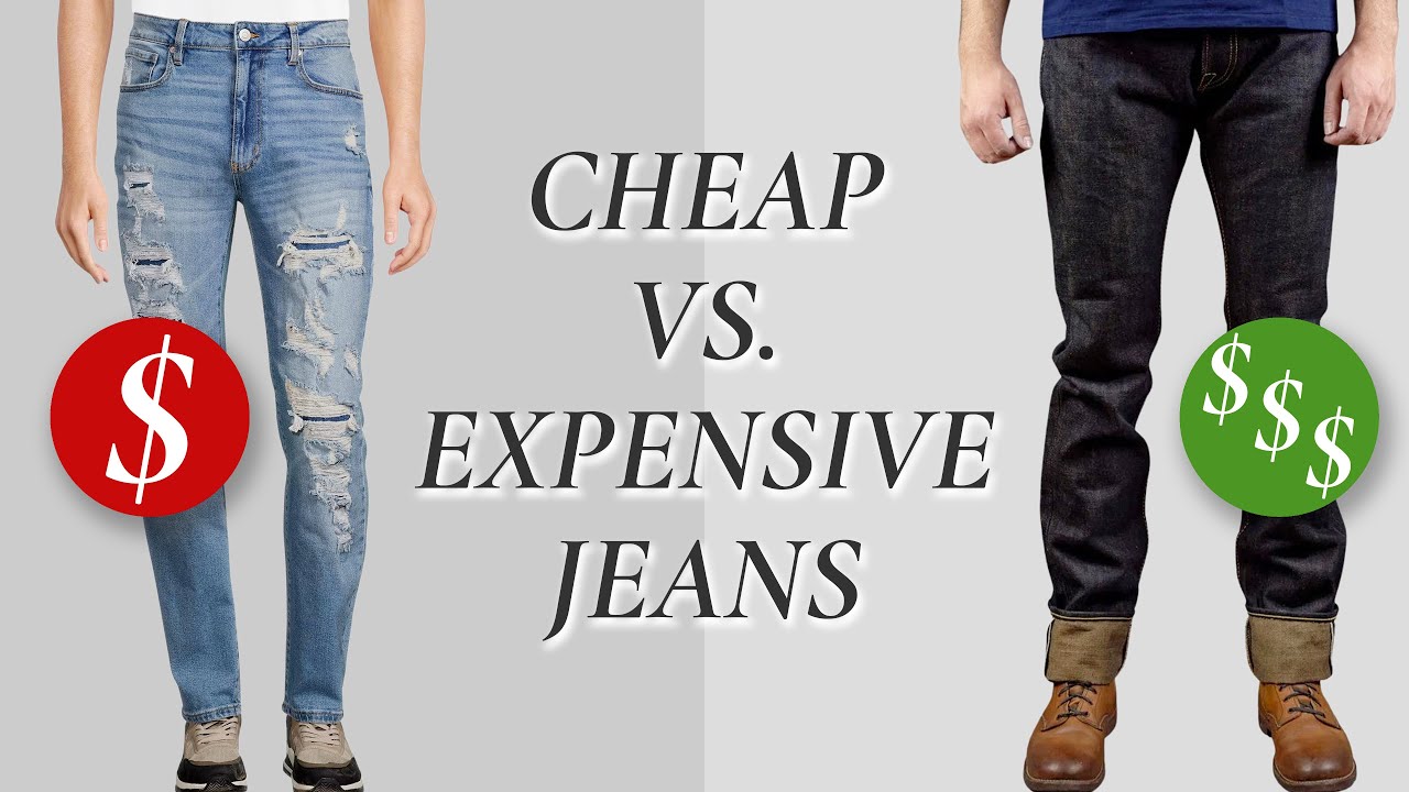Cheap Vs Expensive Jeans Key Denim Differences Youtube