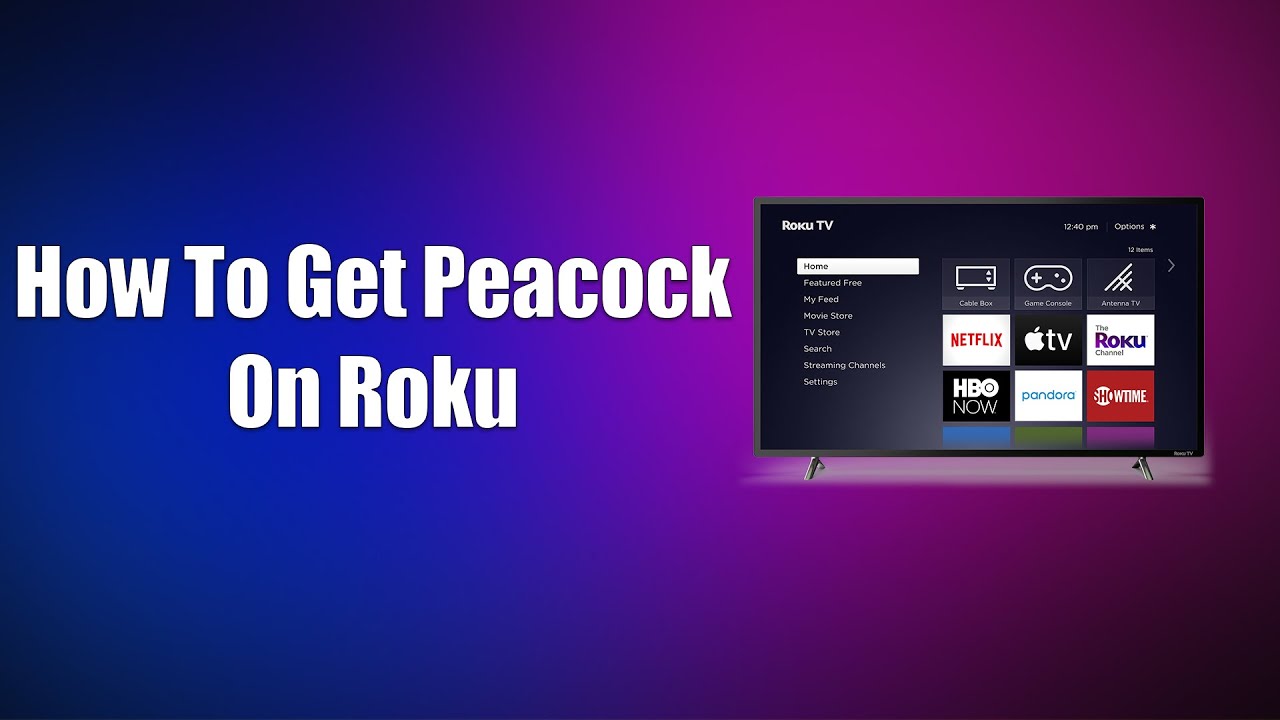 How To Get Peacock On Roku Youtube