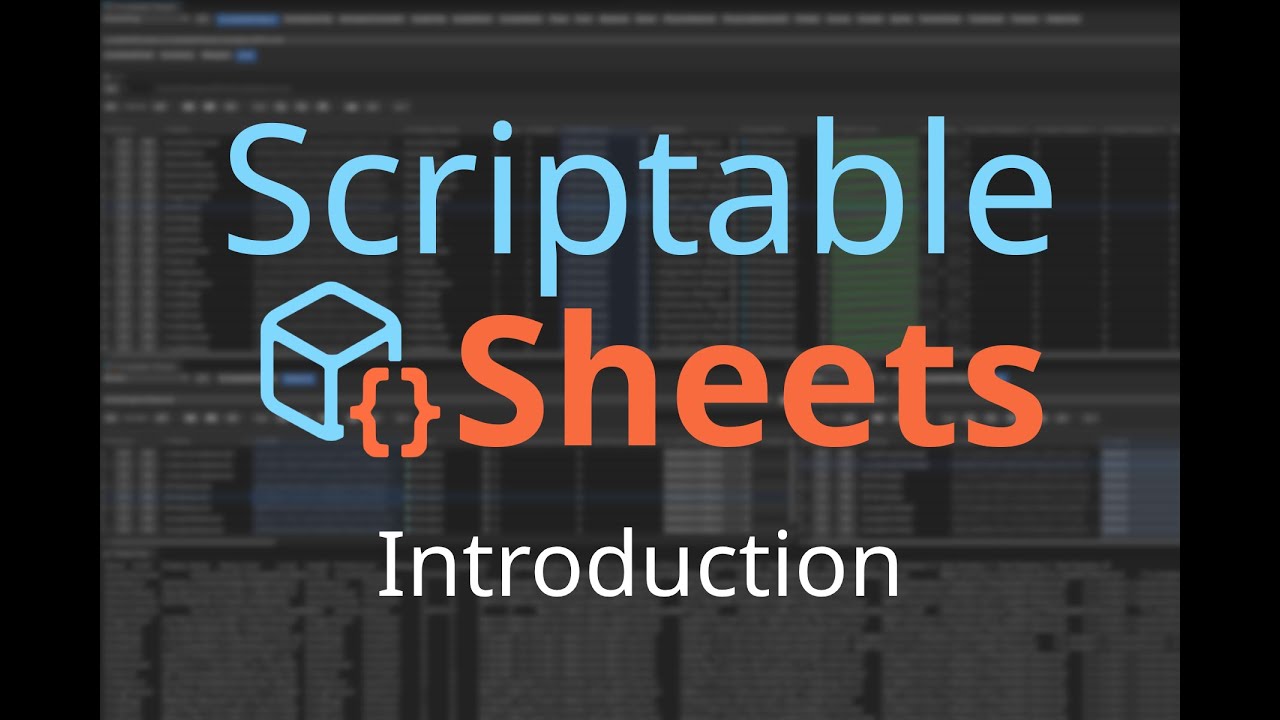 Scriptable Sheets Introduction Youtube
