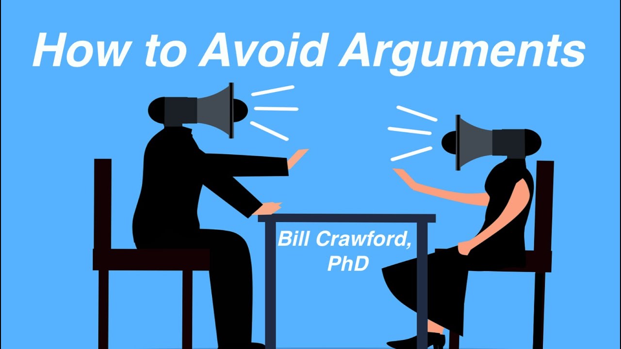 How To Avoid Arguments Youtube