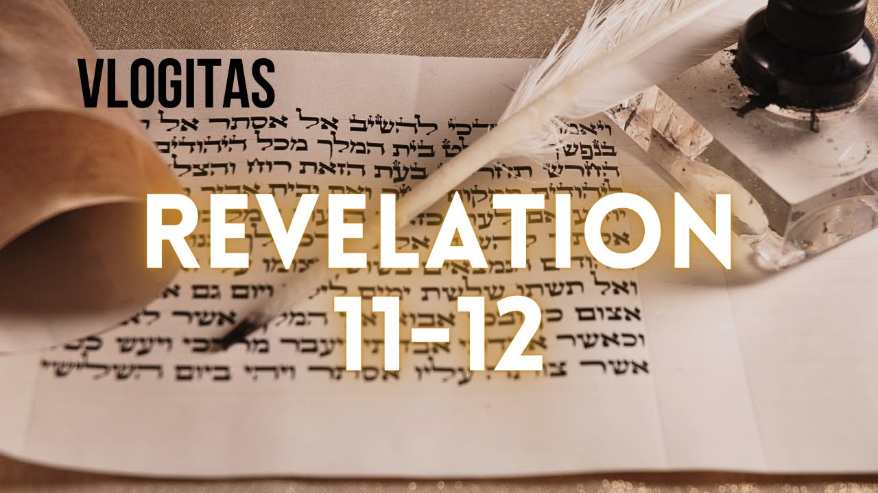 Revelation 11 12 Youtube