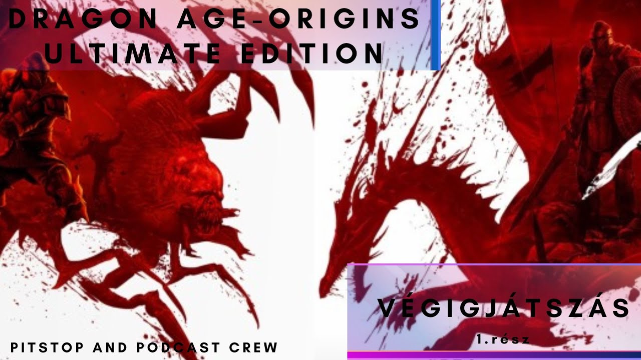 Elkezdődik A Kaland Dragon Age Origins Ultimate Edition