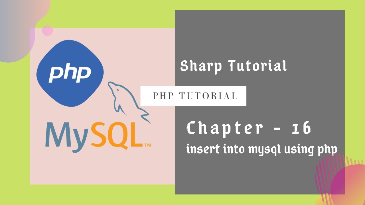 Insert Into Mysql Table Using Php Chapter 16 Youtube