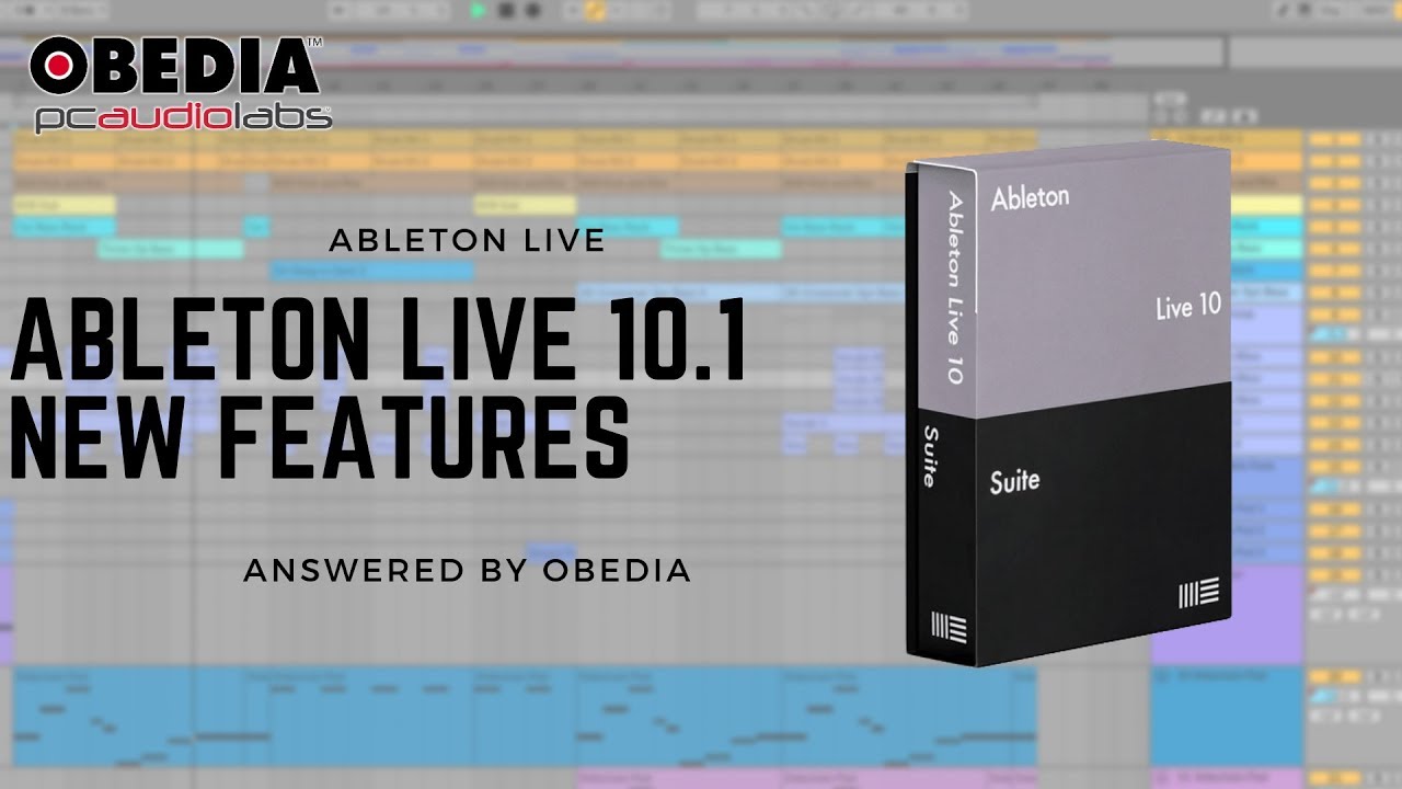 Whats New In Ableton Live 10 1 Youtube