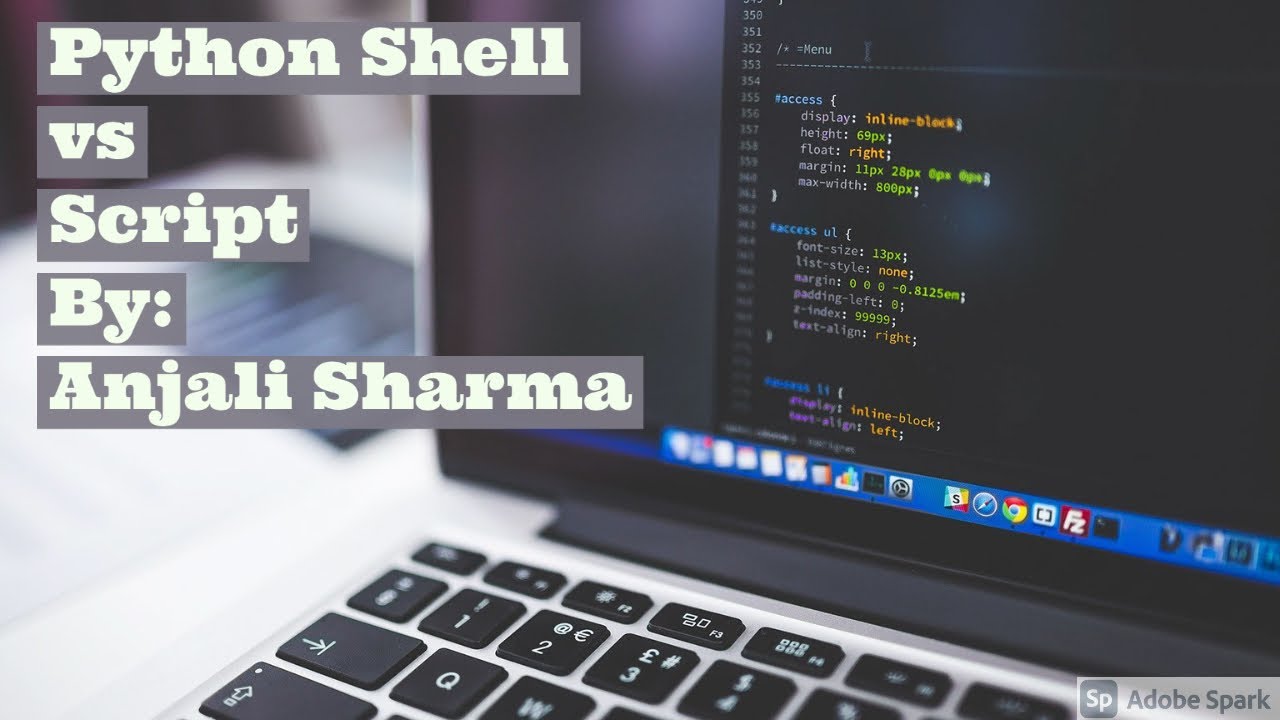 3 Python Shell Vs Python Script Python Lectures Youtube