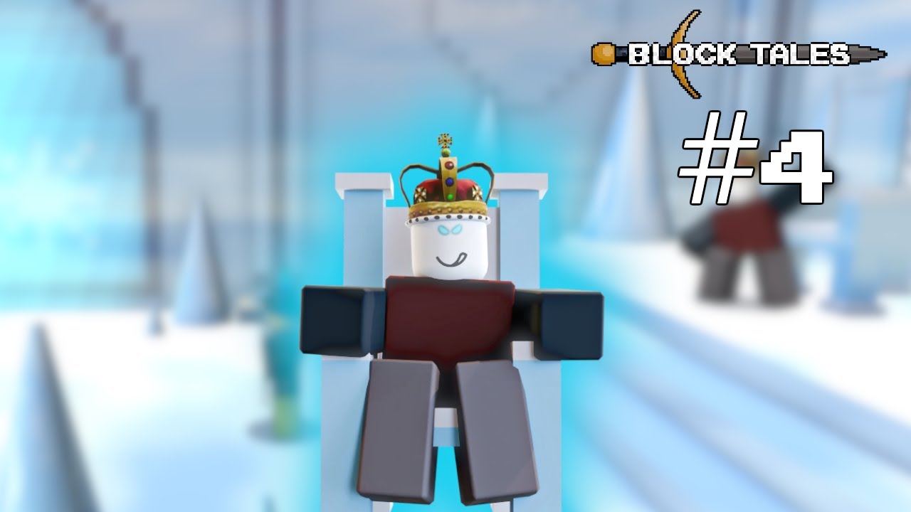 Roblox Block Tales Walkthrough 4 Cruel King Boss Fight Chapter 1
