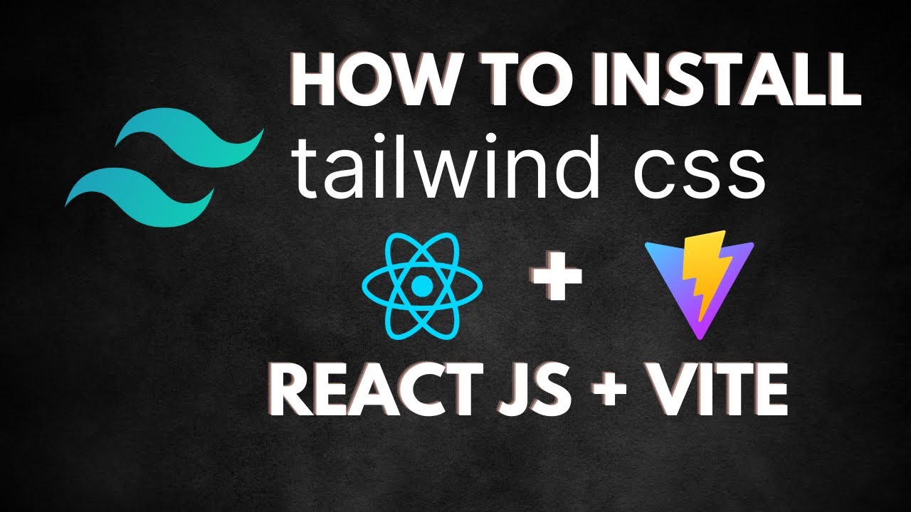 How To Install Tailwind Css In Vite React Js Youtube