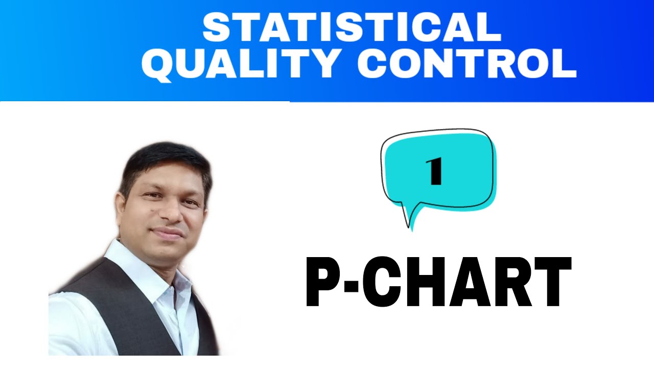 P Chart Ii Statistical Quality Control Youtube