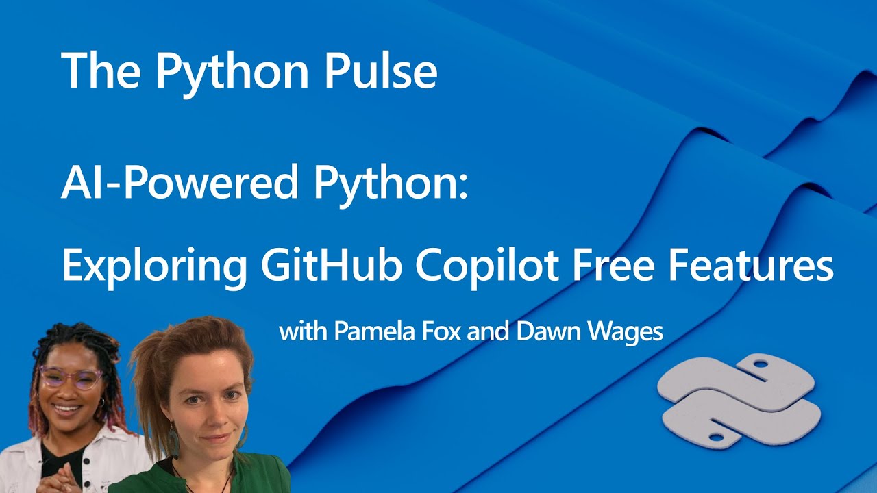 Python Pulse Ai Powered Python Exploring Github Copilot Free
