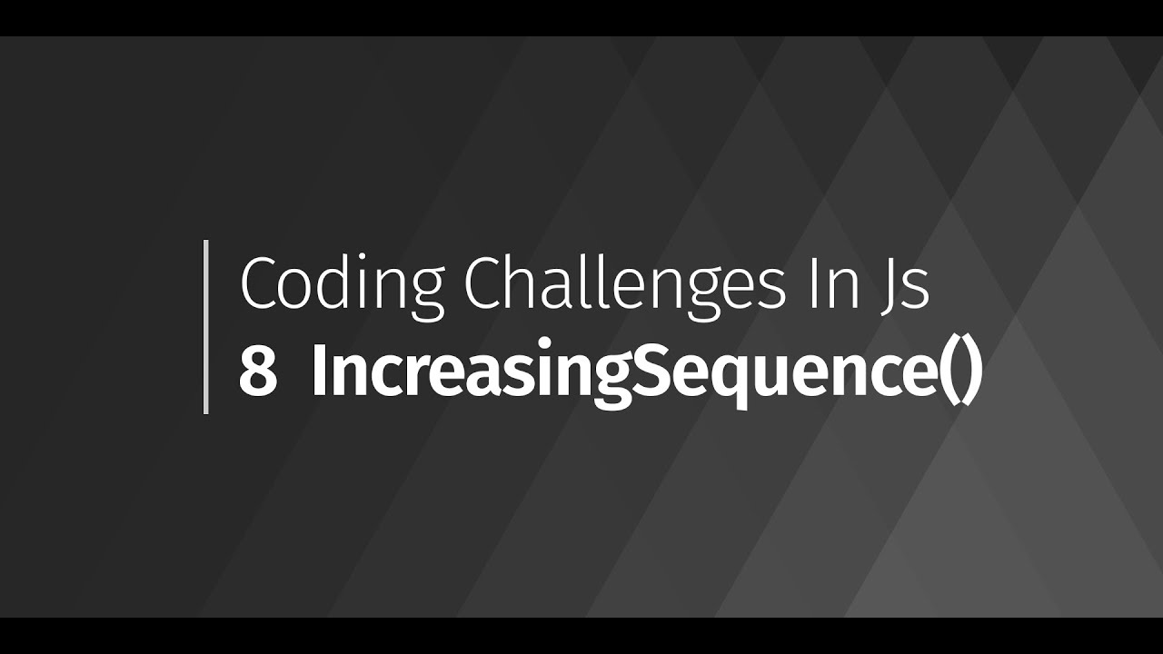 Almost Increasing Sequence Youtube