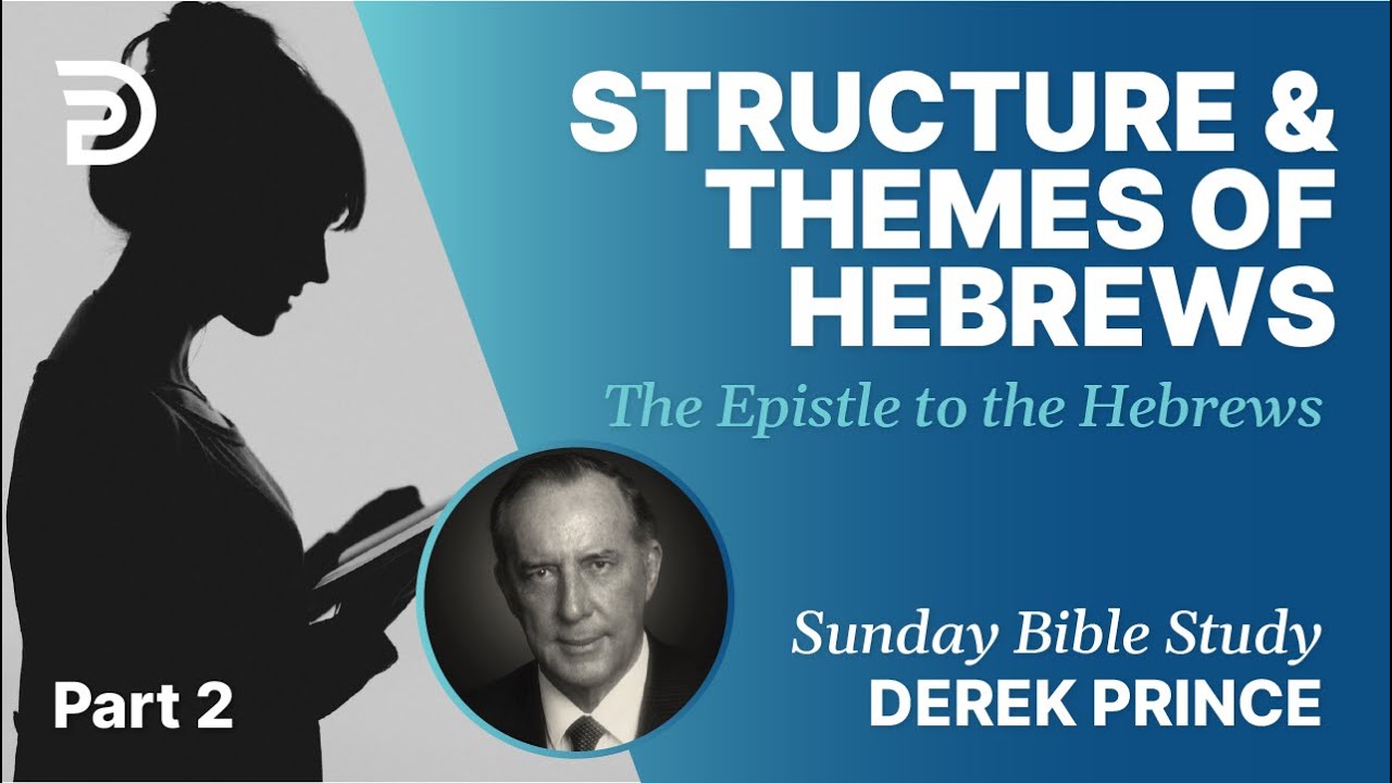 Structure Major Themes Of The Book Part 2 Sunday Bible Study With