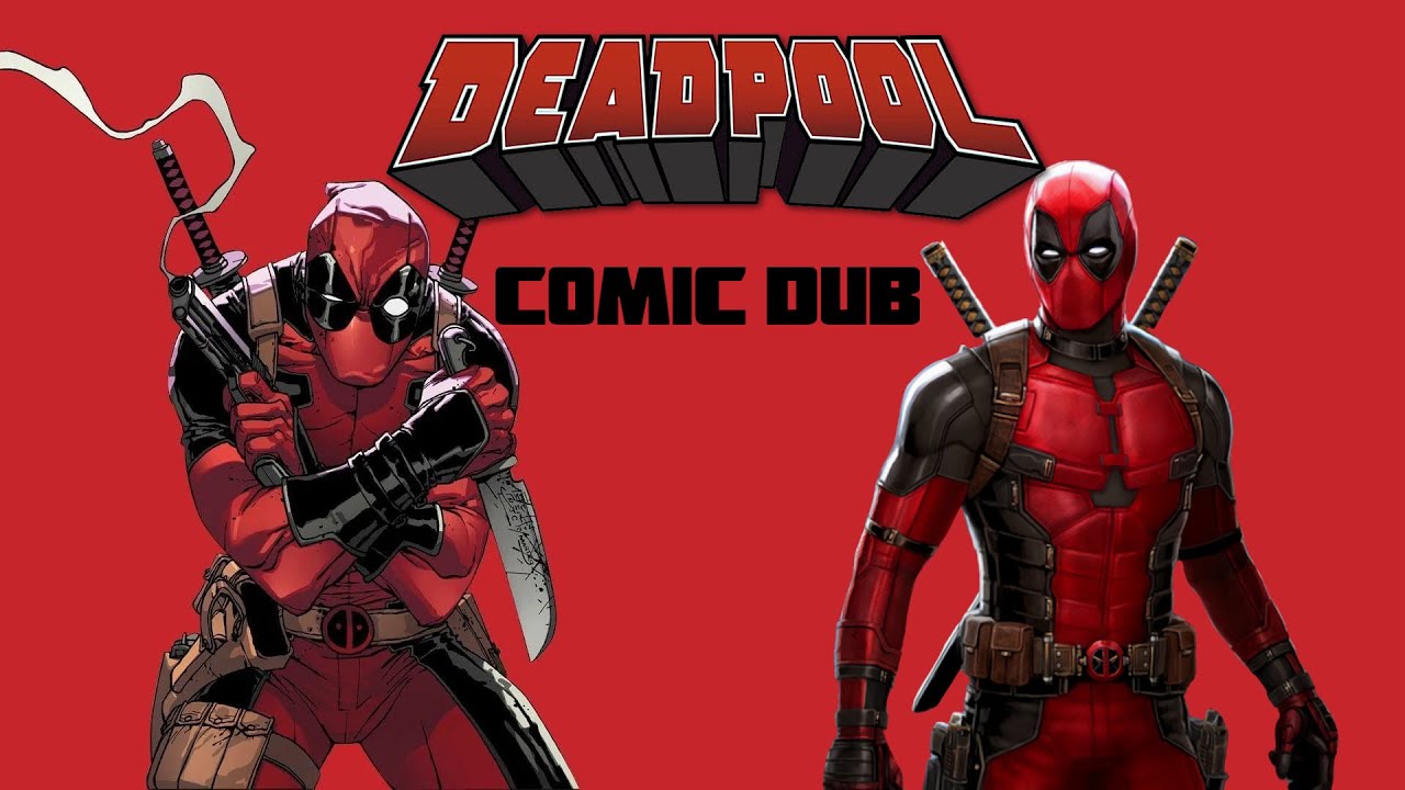 Deadpool Comic Dub Youtube