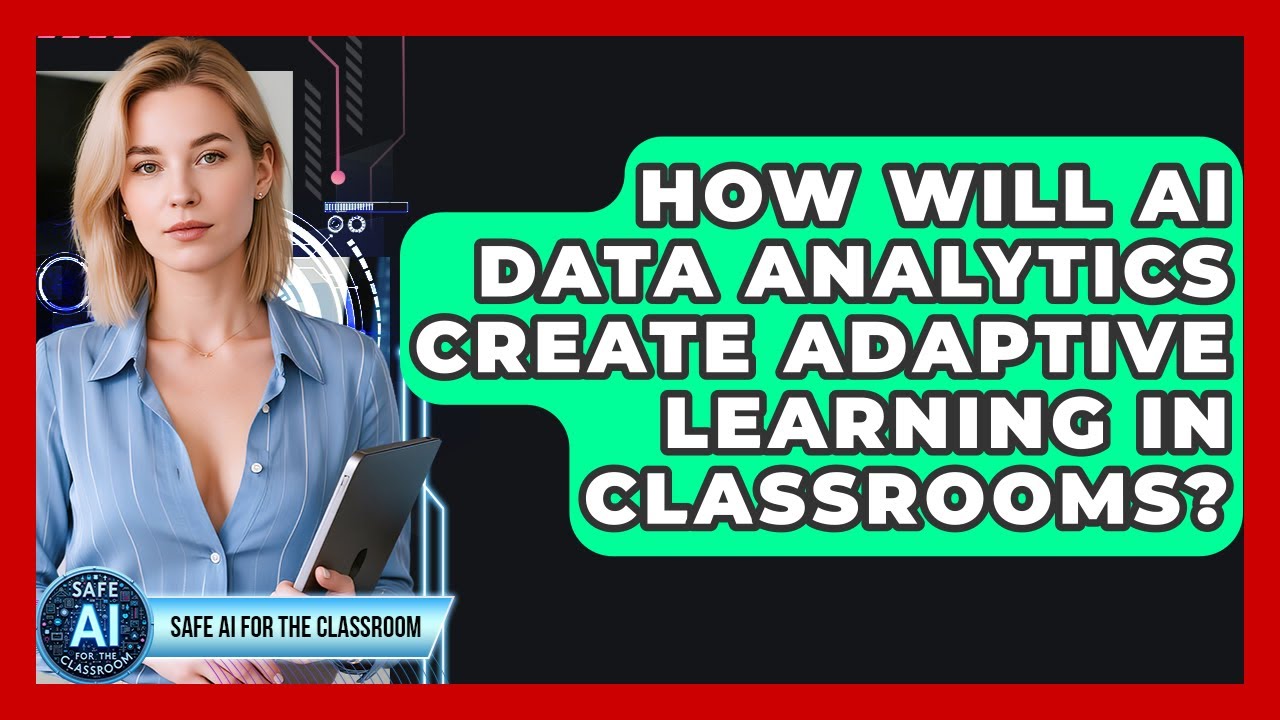 How Will Ai Data Analytics Create Adaptive Learning In Classrooms
