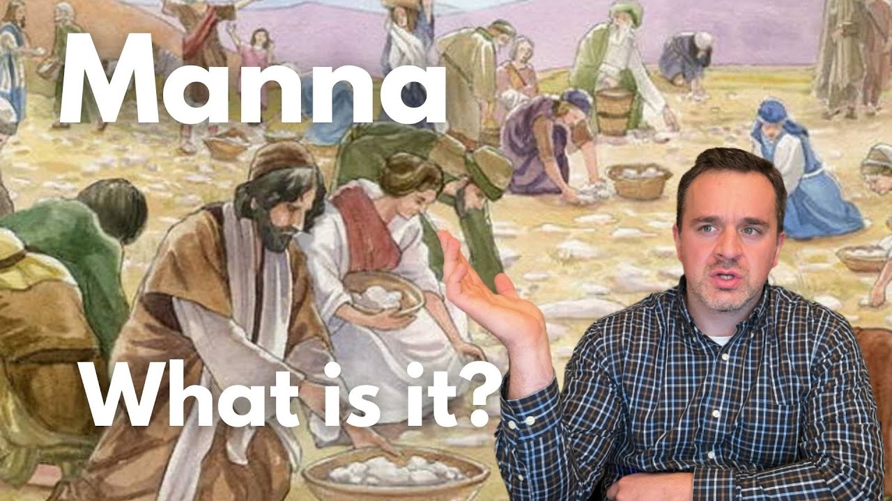 Manna What Is It Youtube