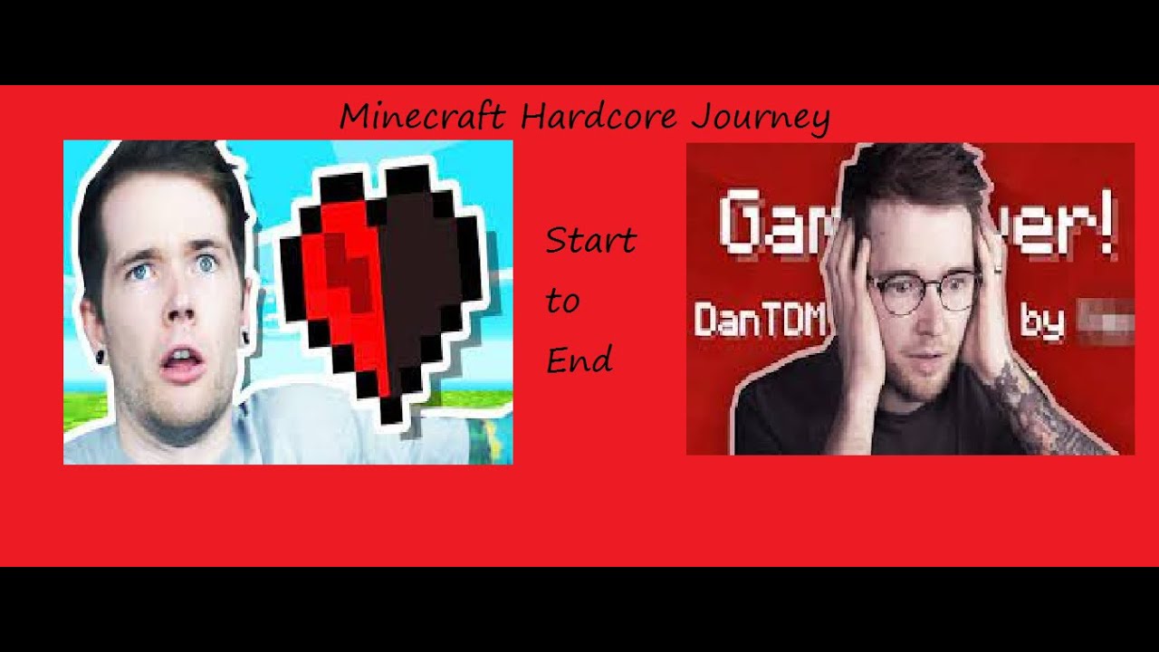 Dantdm Minecraft Hardcore Journey 2019 2021 Youtube