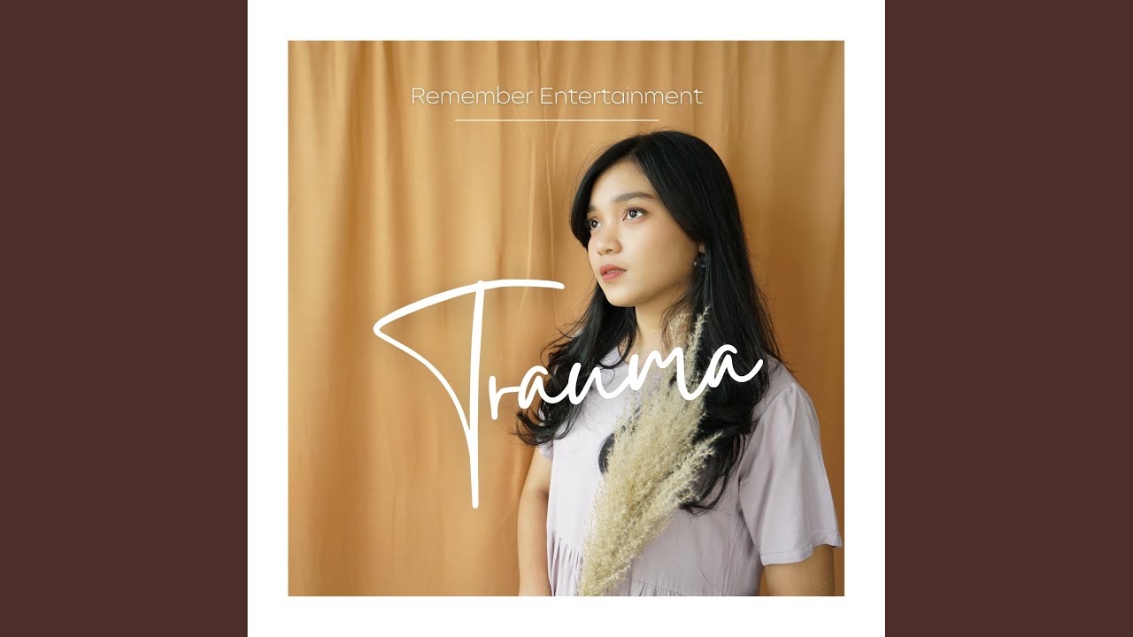 Trauma Youtube Music