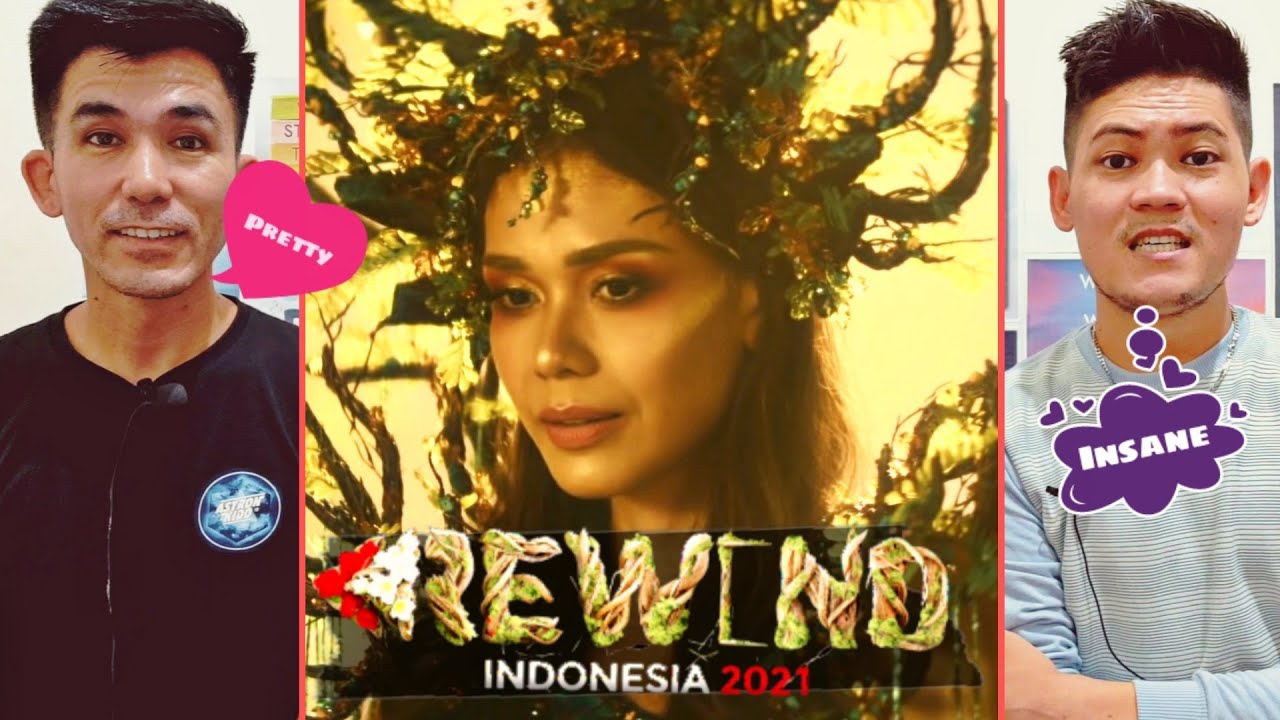 Rewind Indonesia 2021 Reaction Youtube