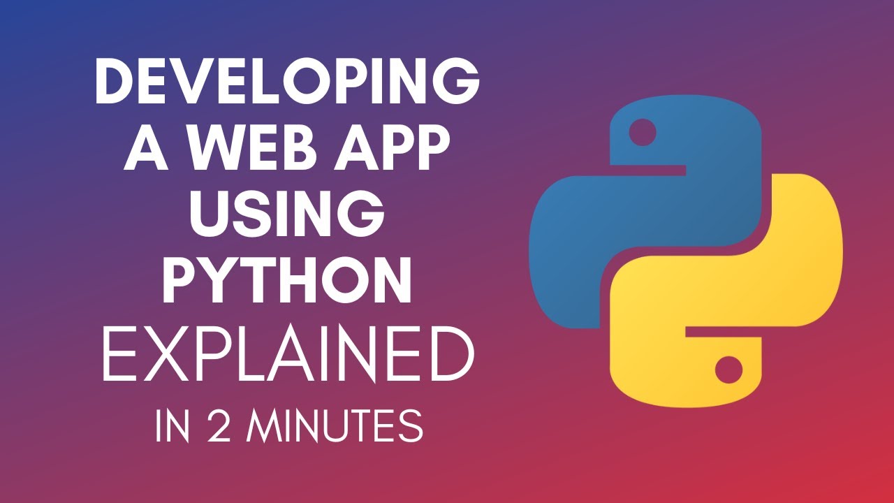 How To Develop A Web Application Using Python In 2024 Youtube