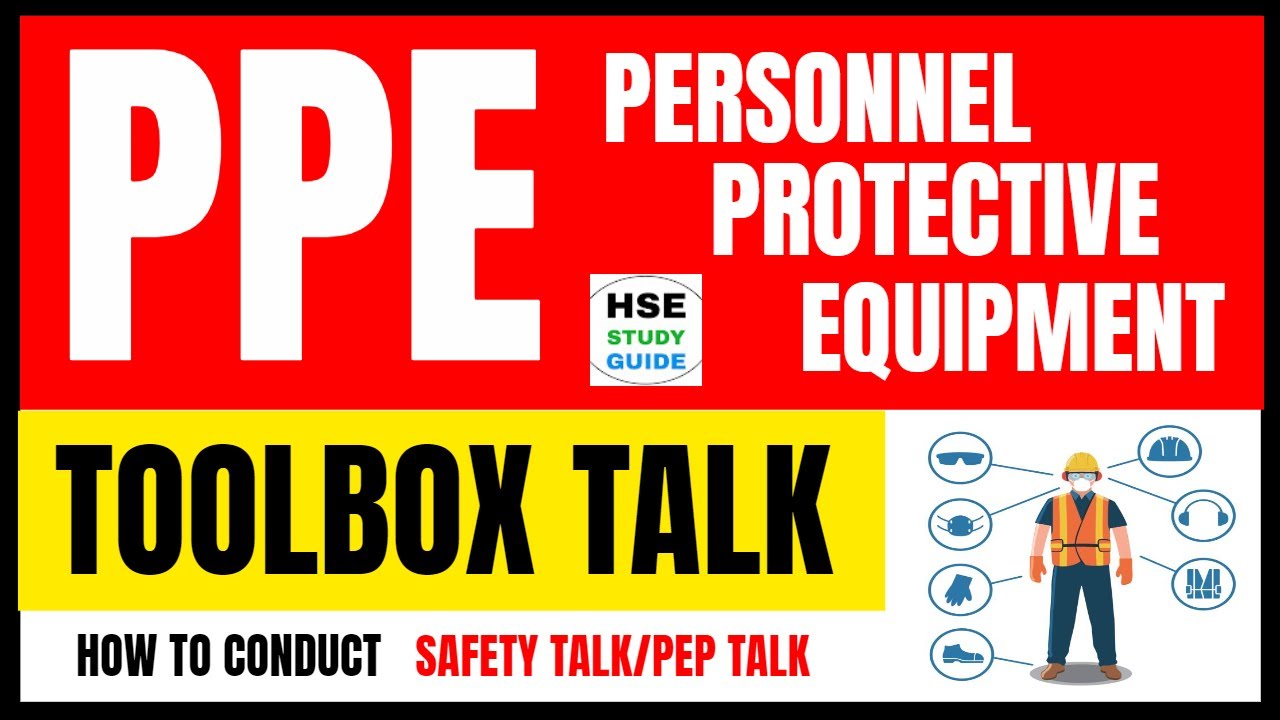 Importance Of Ppe Toolbox Talk At Wilma Aron Blog