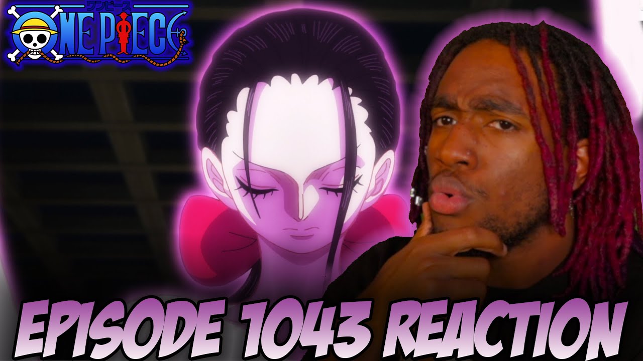 Robins New Move One Piece Episode 1043 Blind Reaction Youtube
