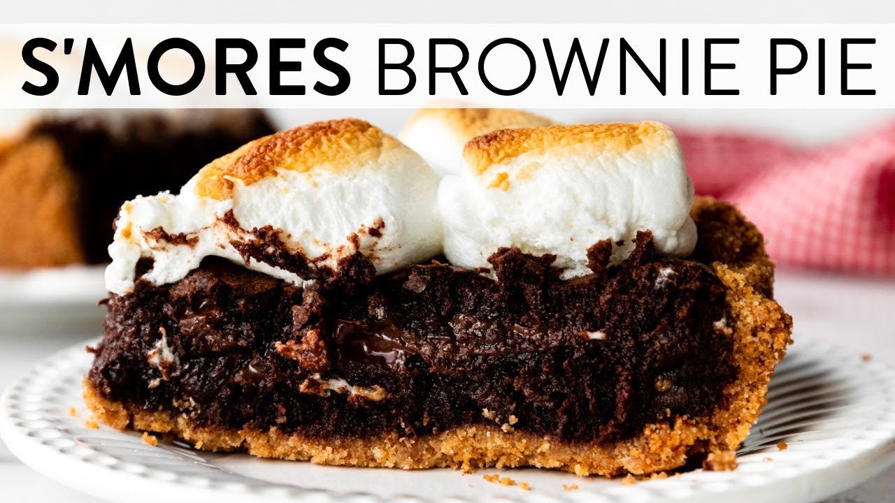 S Mores Brownie Pie Sally S Baking Youtube