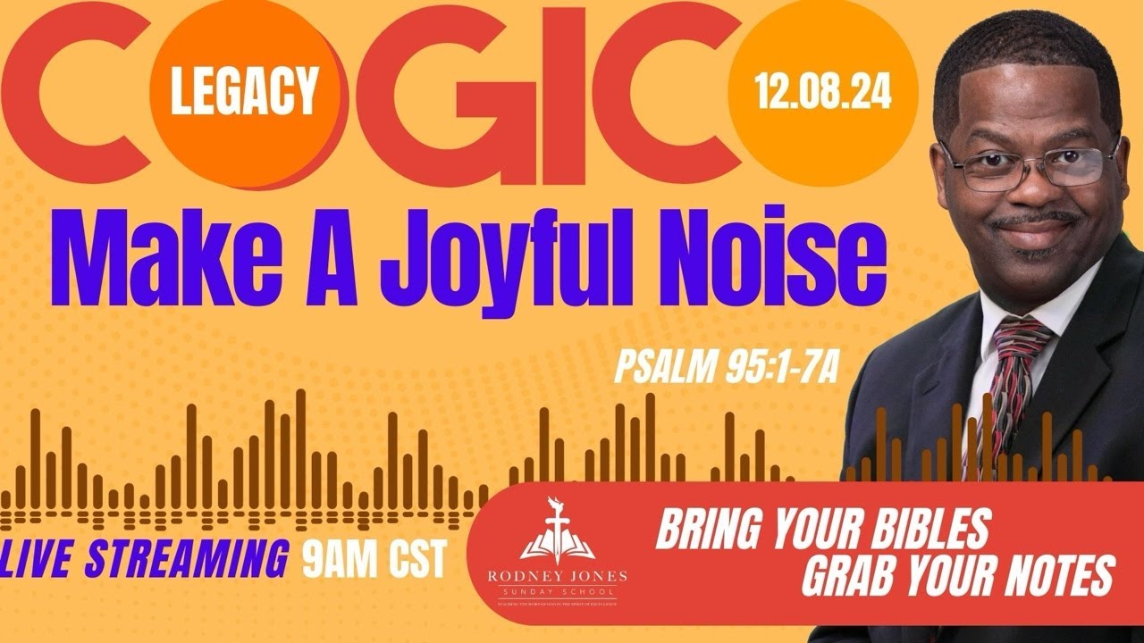 Superintendent Dr Rodney Jones Live Sunday School Lesson Cogic Make