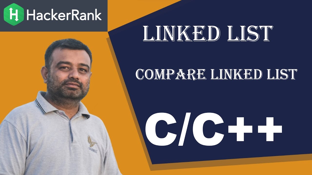 Hackerrank Data Structure Compare Linked List Youtube