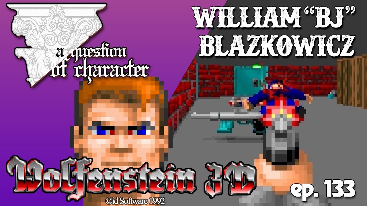 A Question Of Character William Bj Blazkowicz Wolfenstein 3d