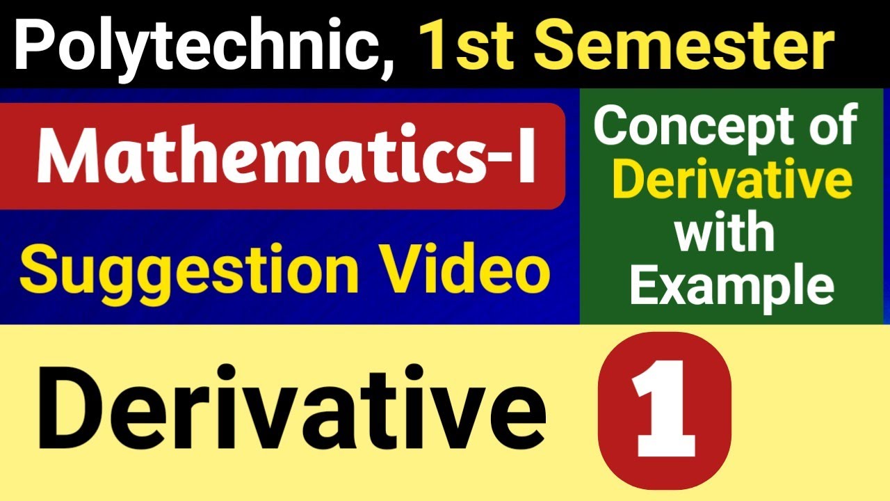 Derivative Part 1 Suggestion Of Mathematics I 1st Semester