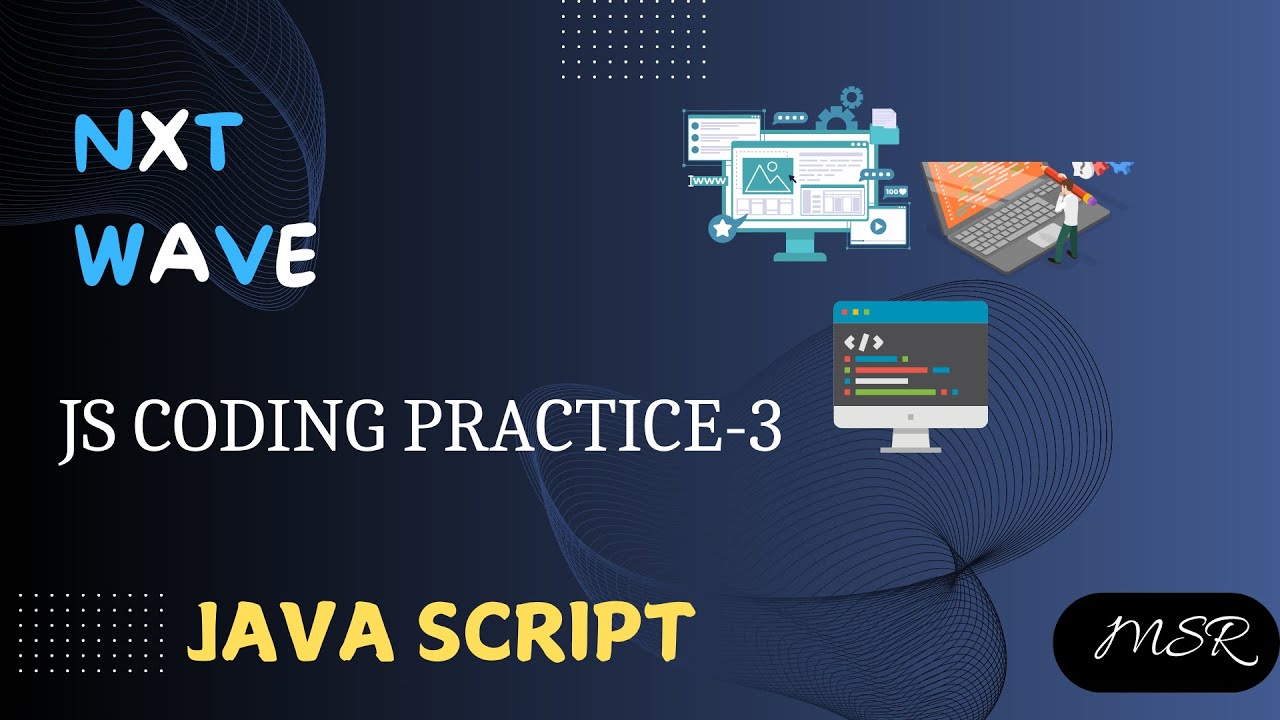 Js Coding Practice 3 Arrays And Objects Javascript Ccbp Nxtwave