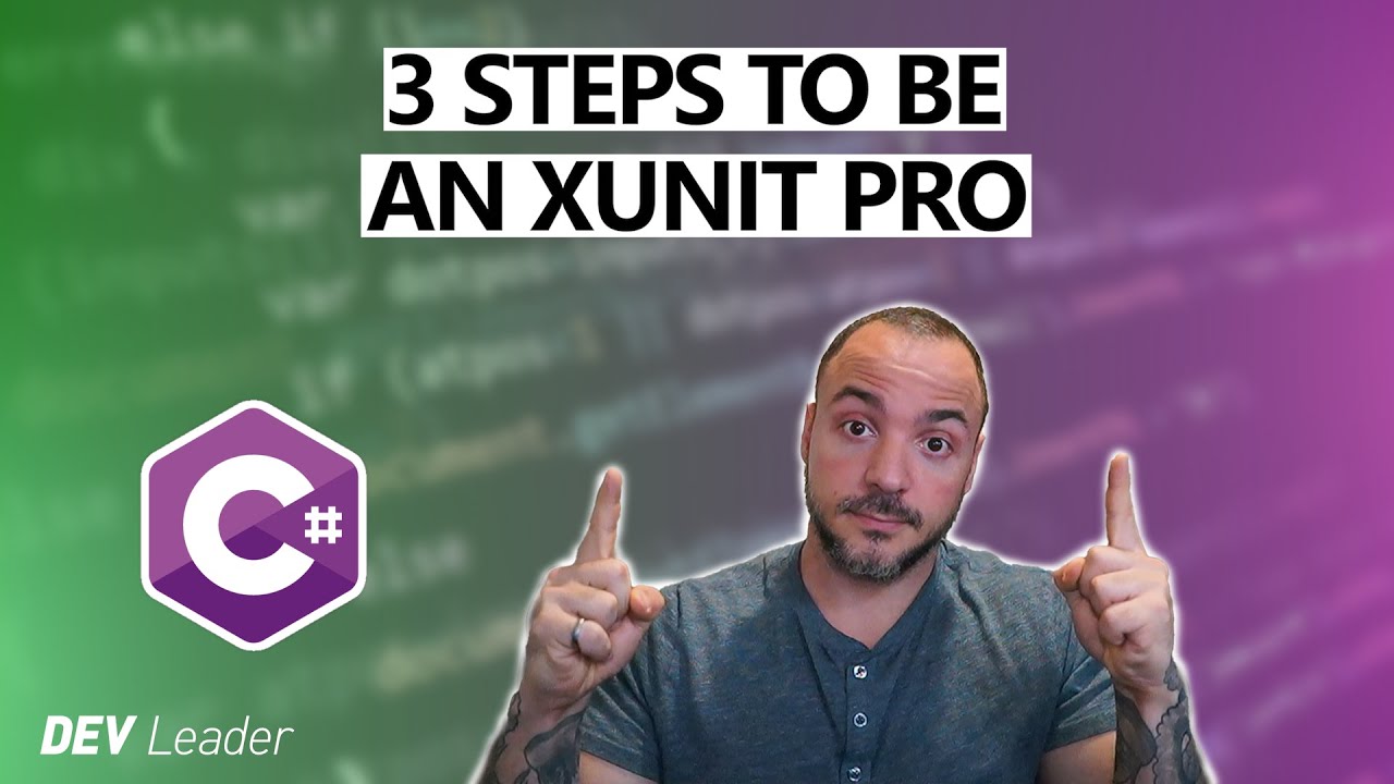 Master Xunit Like A Pro In Under 10 Minutes Youtube