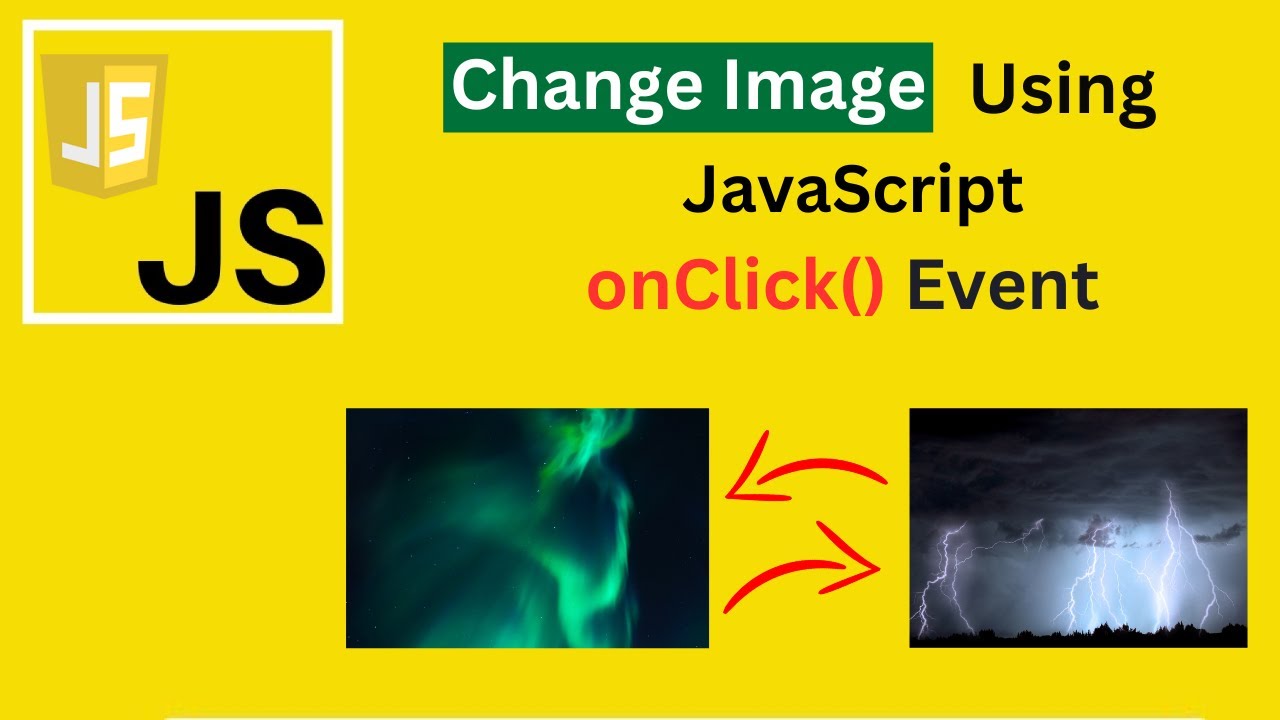 Change Image On Button Click In Javascript Javascript Tutorial For