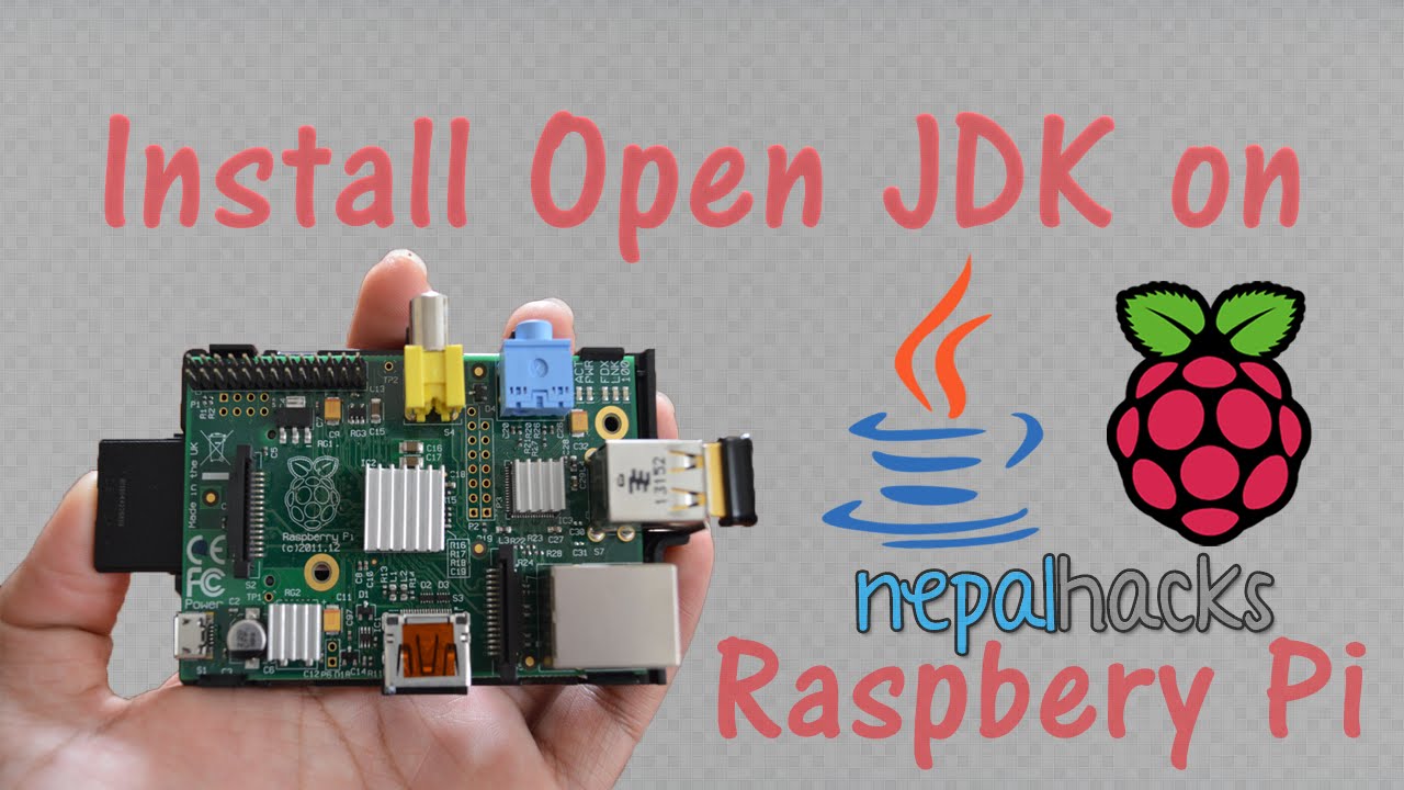 How To Install Open Java Jdk Jre On Raspberry Pi Tutorial Youtube