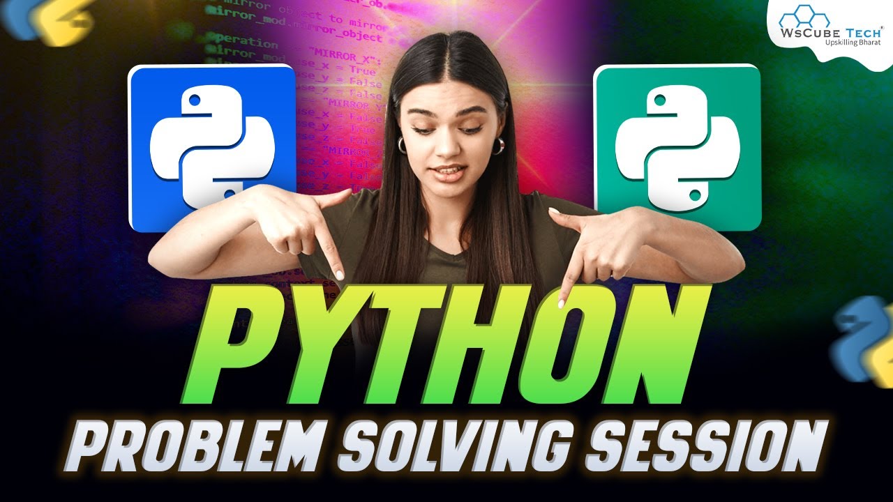 Python Problem Solving Session Python Programming Python Full