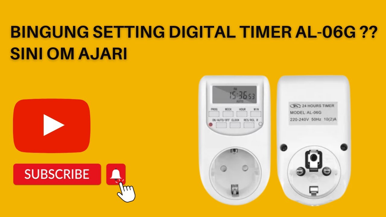 Pengaturan Setting Digital Timer Al 06g Youtube