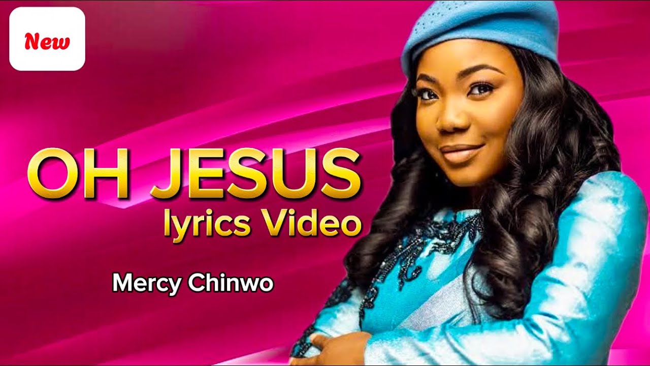 Mercy Chinwo Oh Jesus Official Lyrics Video Vblessgospeltv