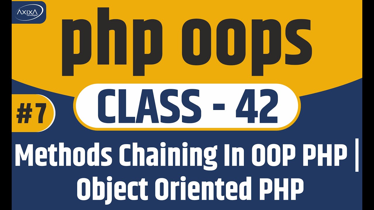 Methods Chaining In Oop Php Object Oriented Php Tutorial Php