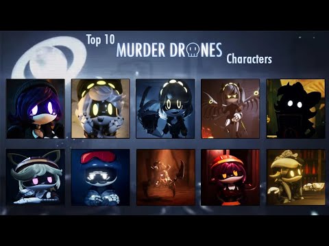 My Top 10 Murder Drones Characters 3 Year Anniversary Of Murder Drones